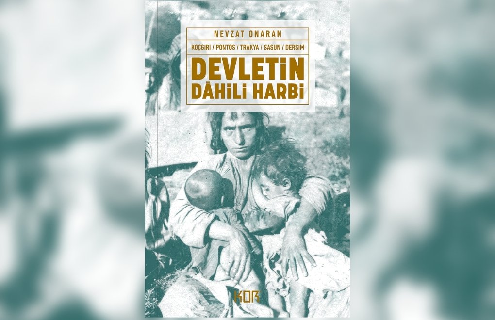 Nevzat Onaran’ın yeni kitabı: Devletin Dâhili Harbi