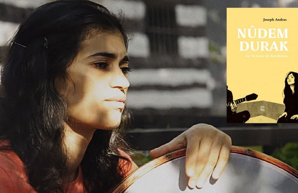 Joseph Andras: Di çîroka Nûdem Dûrakê de çîroka her kurdekî heye